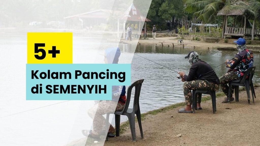 √ TOP 5+ Kolam Pancing Semenyih Favorit Kaki Pancing 2026
